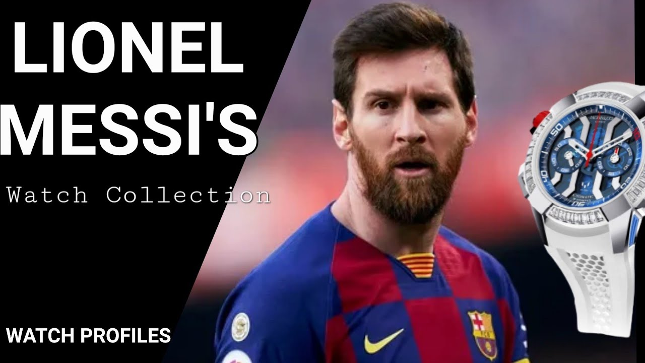 Lionel Messi's Watch Collection|WatchHubLK - YouTube