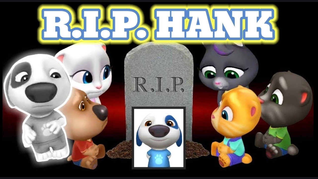 RIP HANK | Talking Tom And Friends | #kidsvideo #mytalkingtom # ...