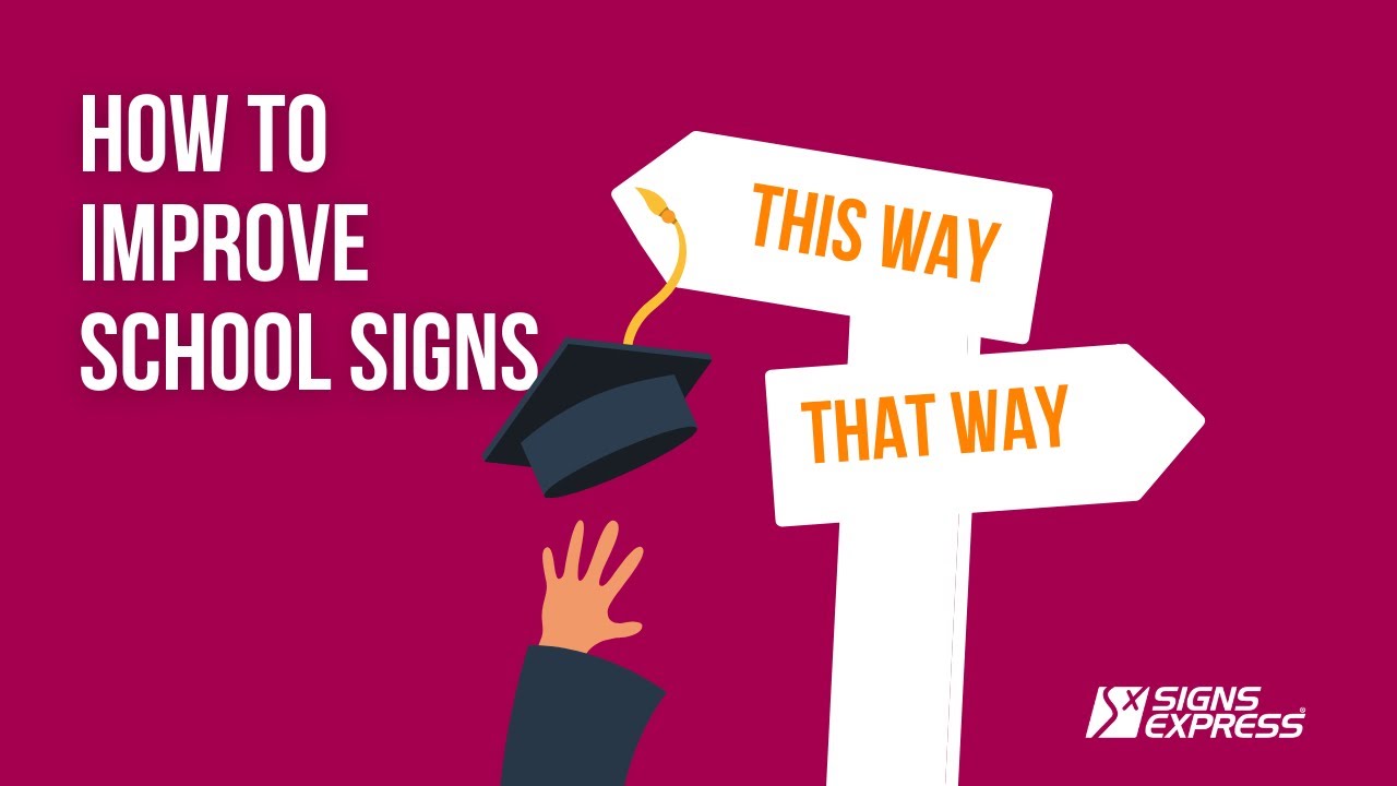Signs Express How To Improve School Signs YouTube signs-express-how-to-improve-school-signs-youtube