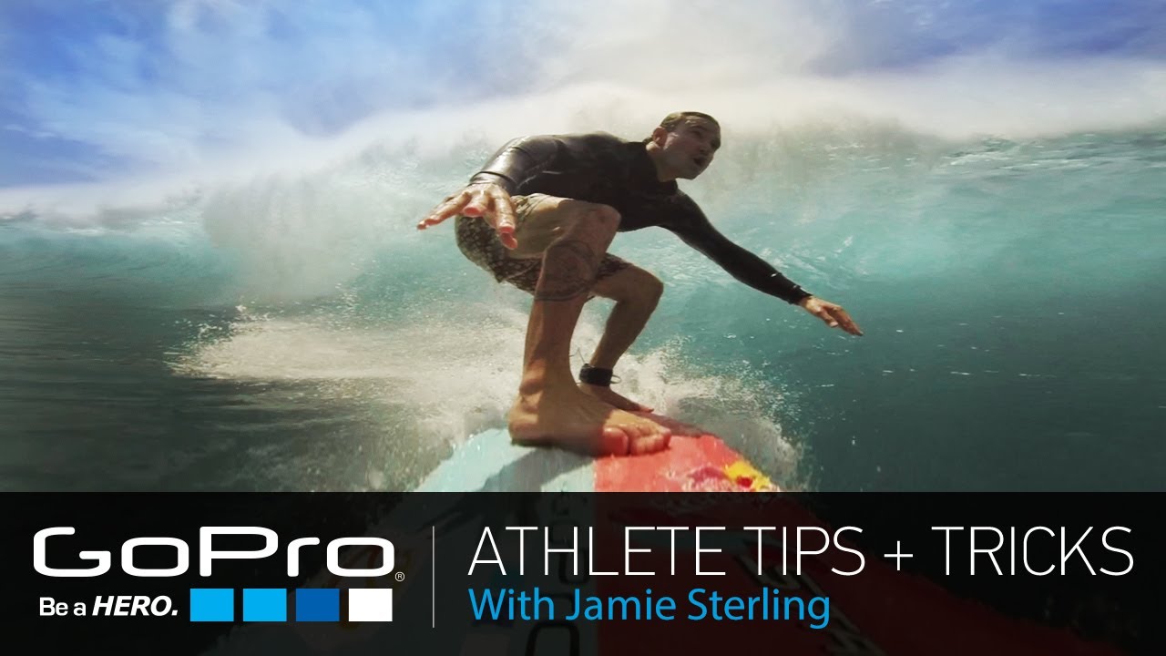 GoPro Athlete Tips and Tricks: Big Wave Surfing with Jamie Sterling (Ep ...