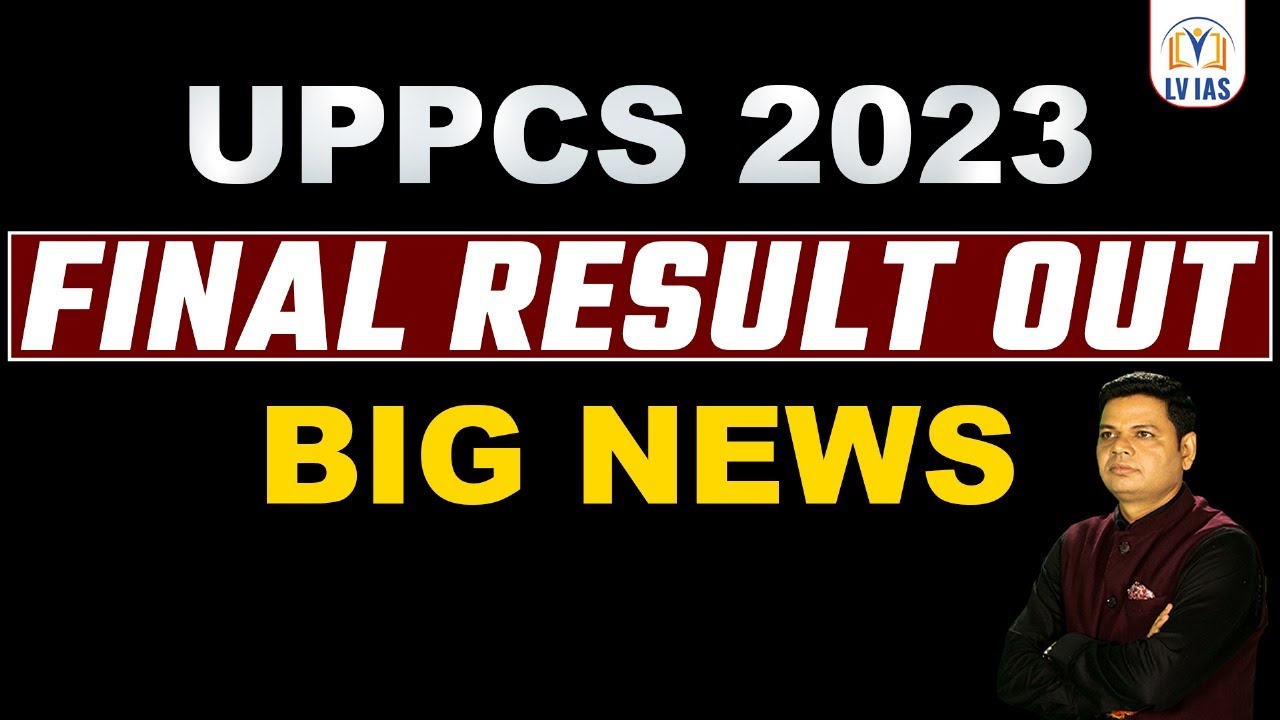 BIG NEWS : uppcs civil services result 2023 Complete Details # ...