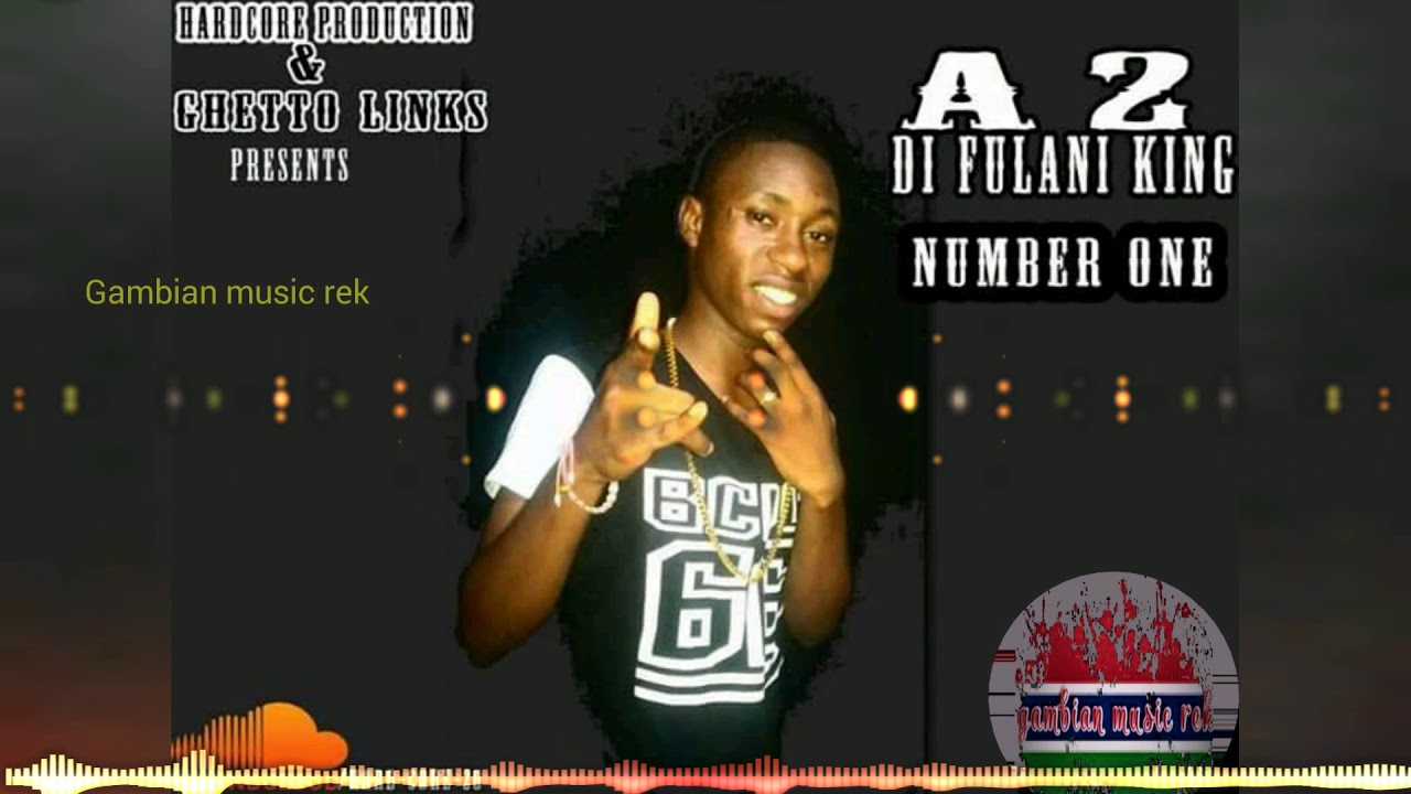 A2 DA FULANI KING - Number one (official audio ) gambian music - YouTube