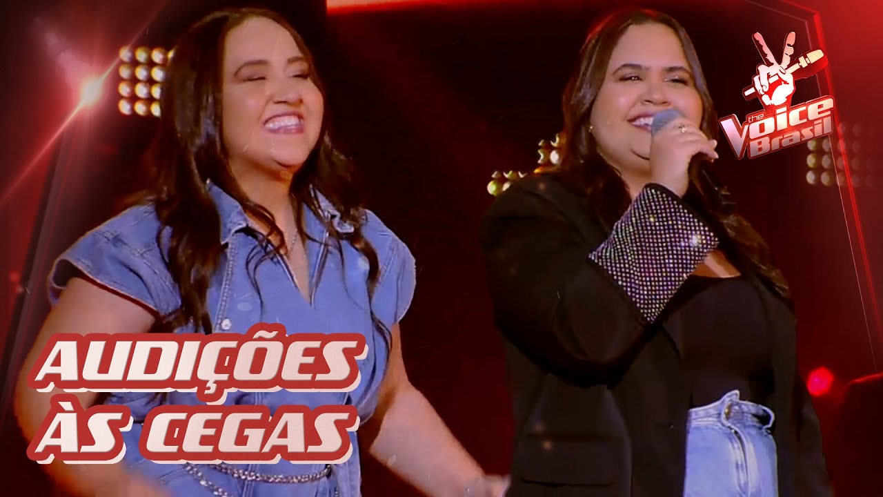 Thainara e Thatiane cantam 'Manda Um Oi' nas Audições às Cegas! | The ...