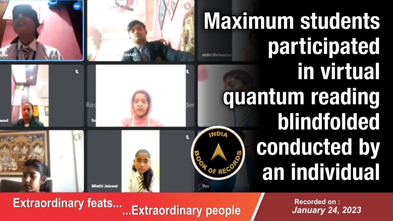 Maximum students participated in virtual quantum reading blindfolded ...