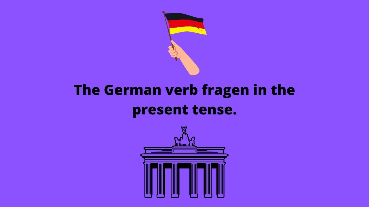 The German verb fragen in the present tense - A1 - YouTube
