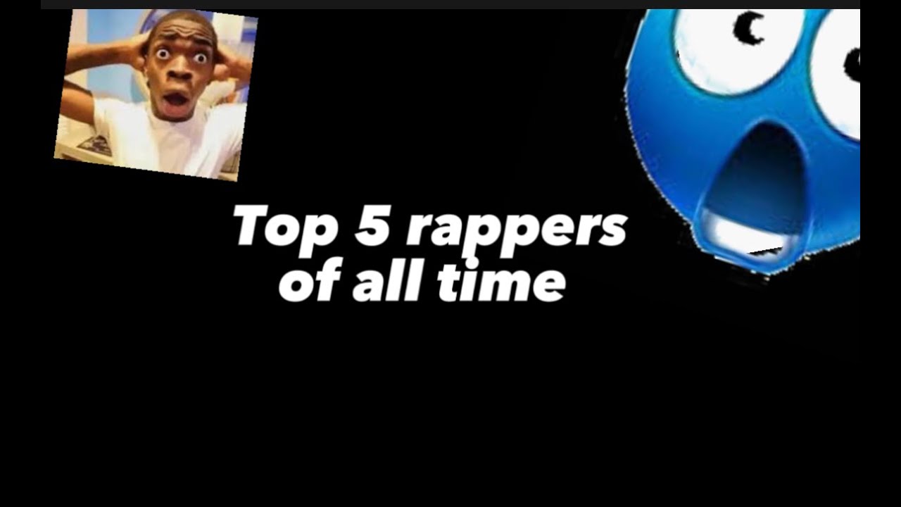 Top 5 Rappers - YouTube