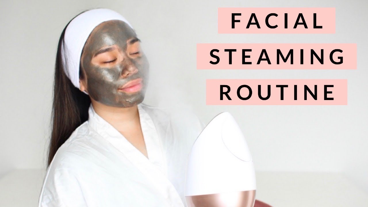My Facial Steaming Routine + Benefits l Sasha Colina - YouTube