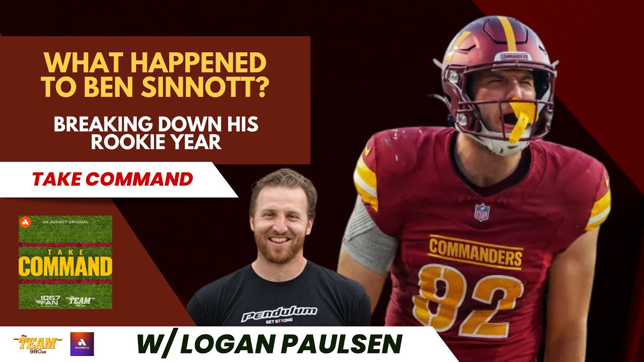 What Happened with Ben Sinnott for Commanders in 2024? | Take Command ...