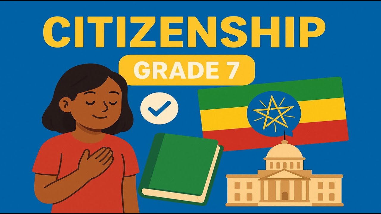 Grade 7 Citizenship Unit 1 Parት 1|Definition and Essence of Citizenship ...