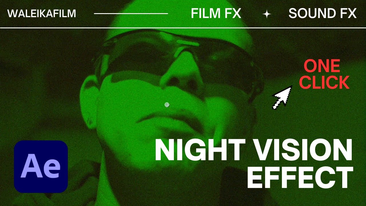 Night vision effect one click (After Effects) Efecto de Vision Nocturna ...