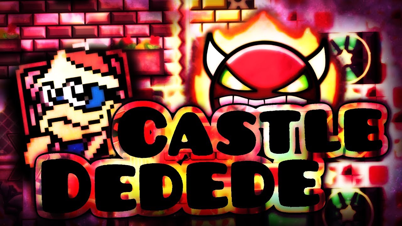 Castle Dedede - Medium Demon? - by Pl4sma - YouTube