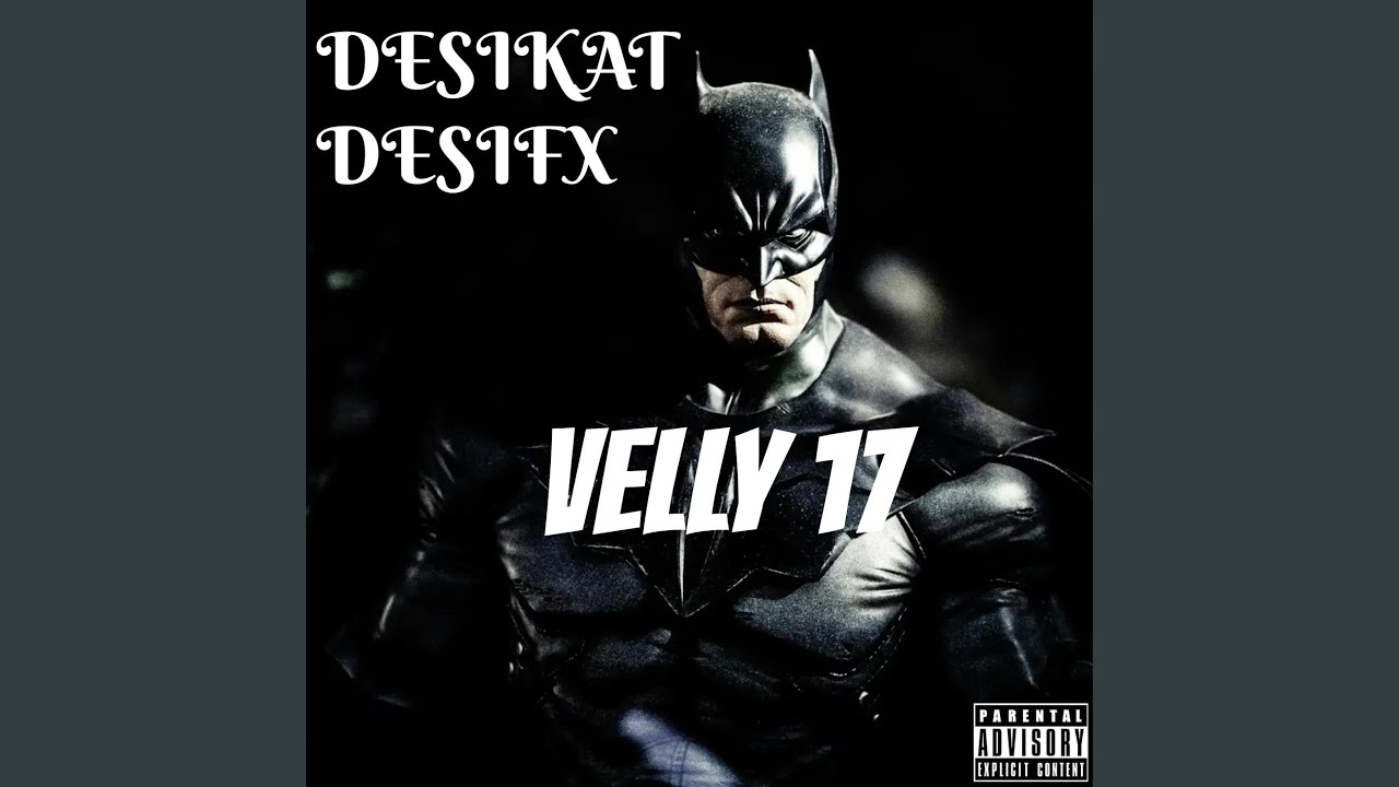 Velly 17 (feat. Desifx) - YouTube