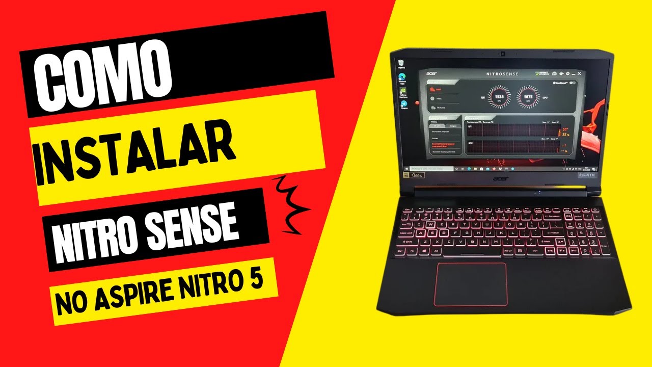 COMO INSTALAR O NITRO SENSE NO NITRO 5 - YouTube