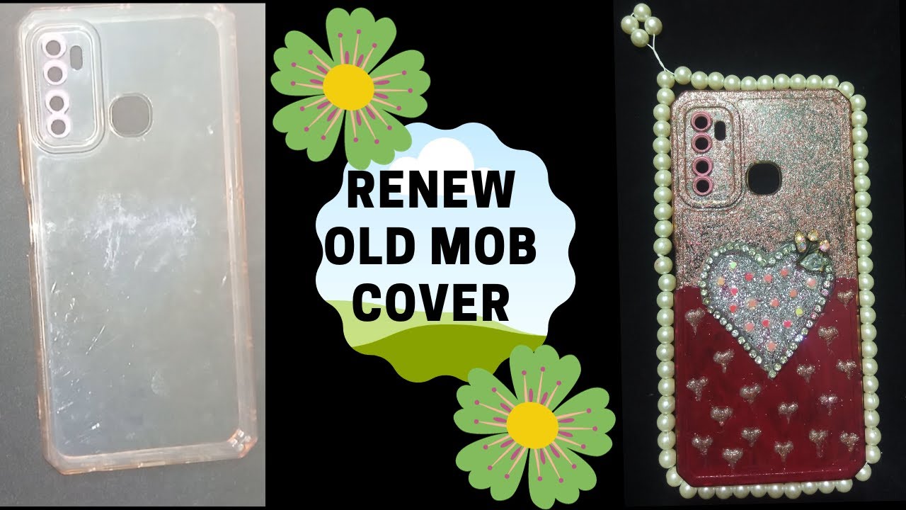 Convert a Old Mobile Cover into New | Using Nail Polish | Mob Cover ...