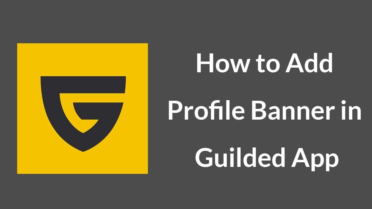 How to Add Profile Banner in Guilded App? - YouTube