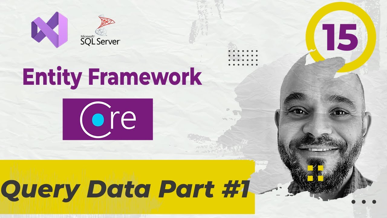 #015 EF َQuery Data Part #1 [ بالعربي ] #efcore #query #tracking - YouTube