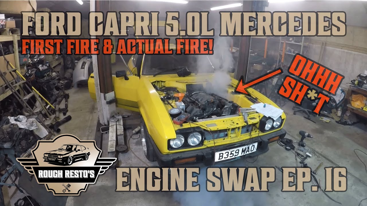 Ford Capri Mercedes M113 5l V8 Swap | EP.16 First turn of the key! She ...