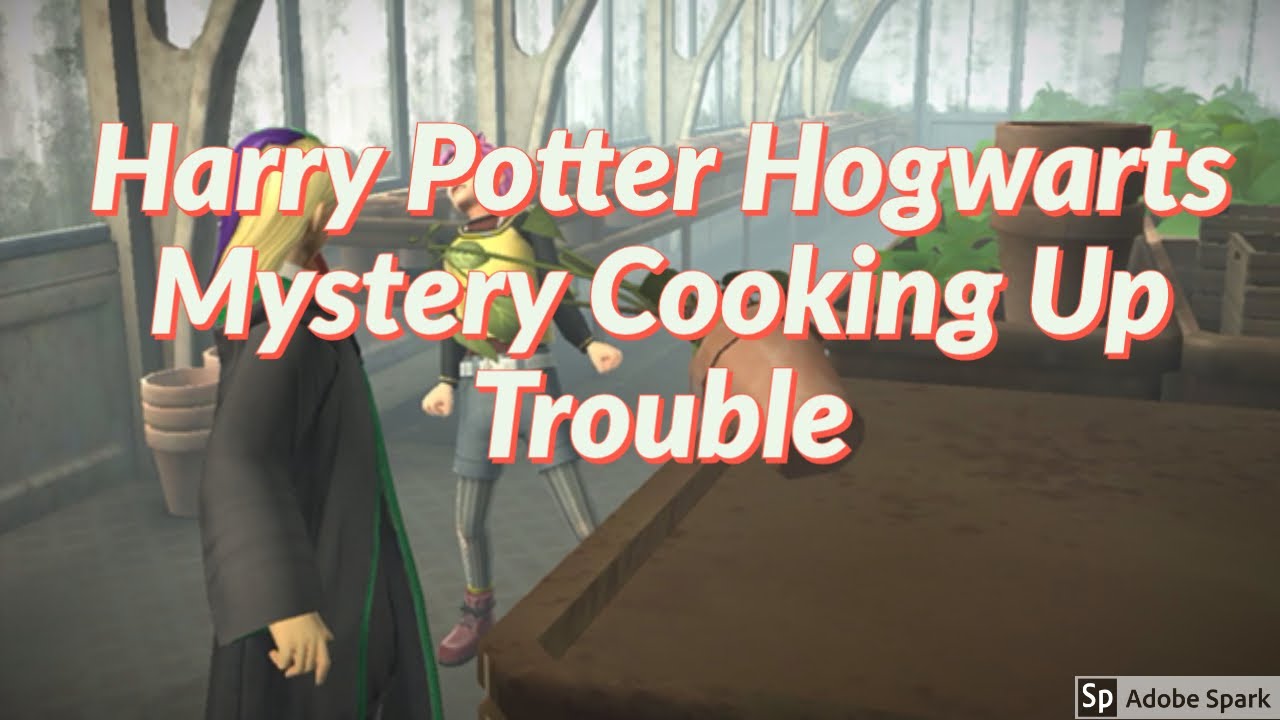 Harry Potter Hogwarts Mystery Cooking Up Trouble - YouTube