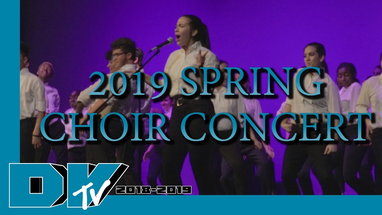 2019 Spring Choir Concert - YouTube