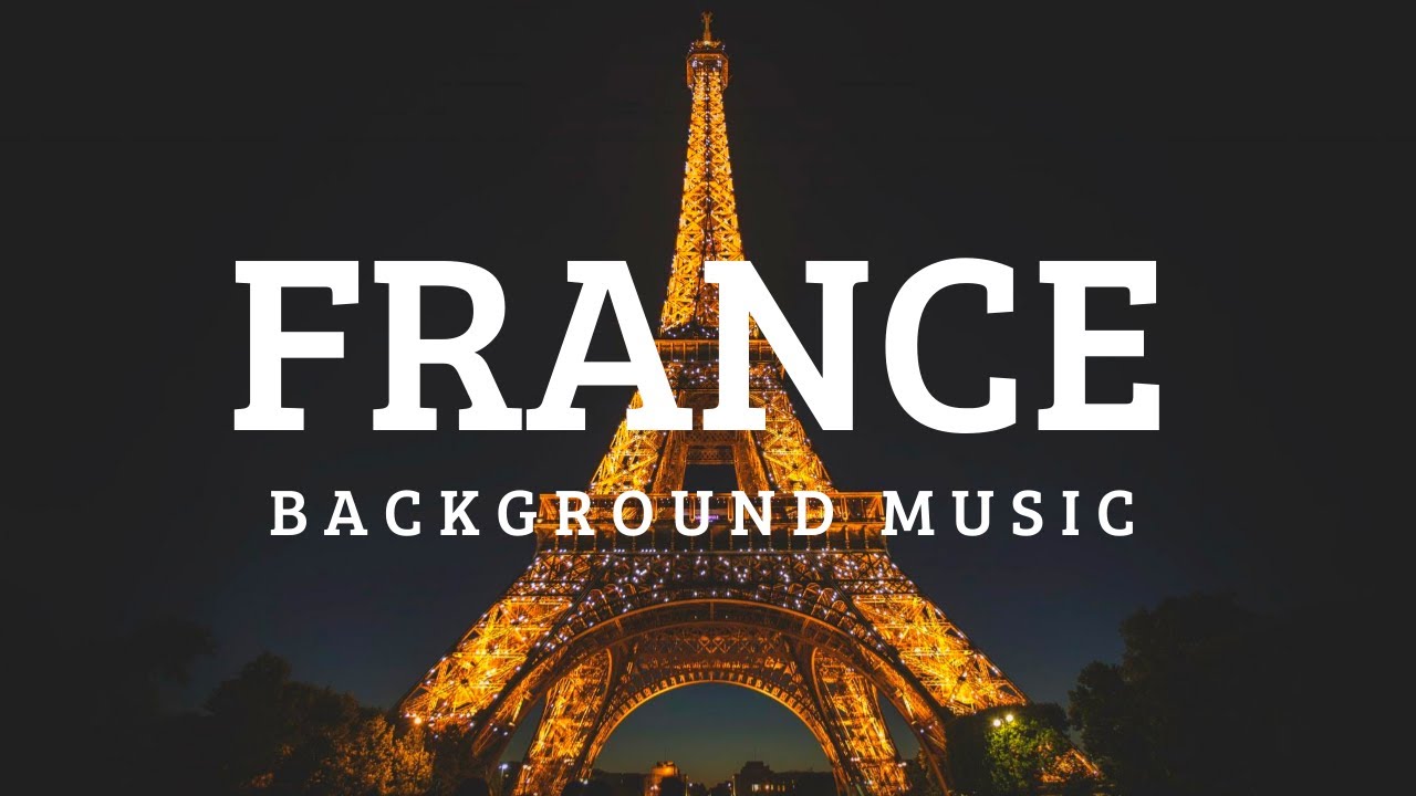 France Background Music French Free Music - YouTube