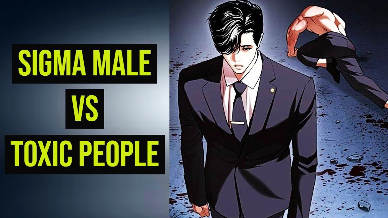 9 Ways Sigma Males Handle Toxic People - YouTube