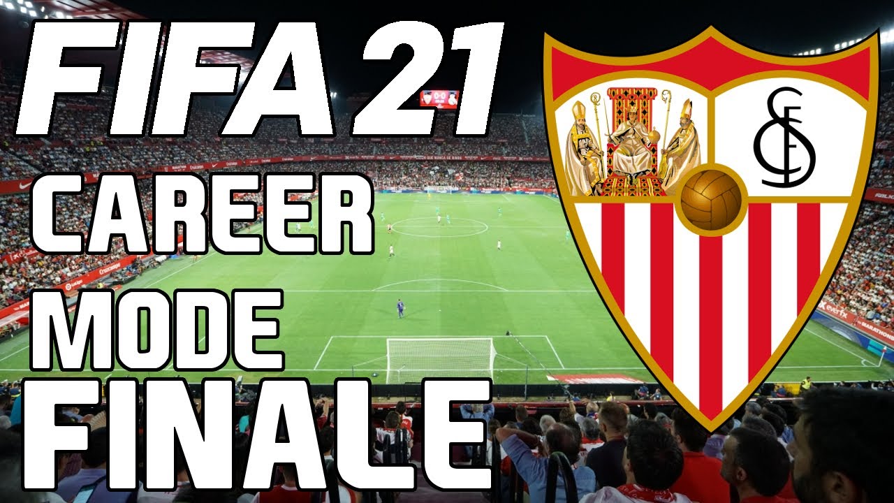 FIFA 21 Sevilla Career Mode Finale "CHAMPIONS LEAGUE FINAL!" - YouTube