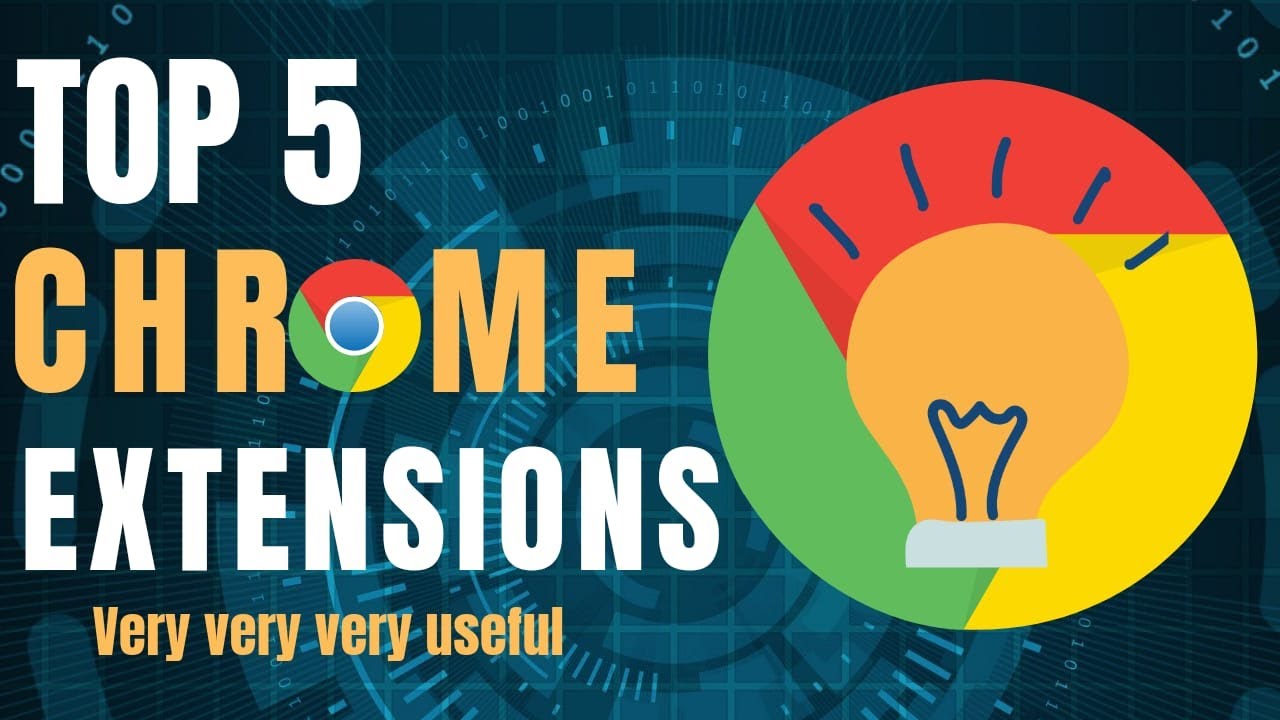 Top 5 very very useful Chrome Extensions | Top5 Tech | Mind Blowing ...