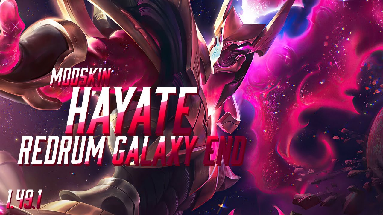 แจก Mod Skin Hayate Redrum Galaxy End 1.49.1 - YouTube