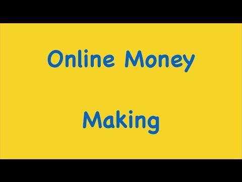 Online Money Making | How To Find Online Money Making