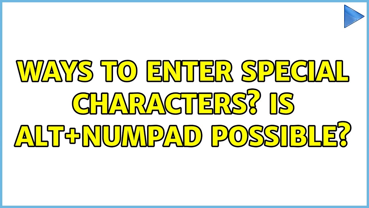 Ubuntu Ways To Enter Special Characters Is Alt Numpad Possible 2 ubuntu-ways-to-enter-special-characters-is-alt-numpad-possible-2