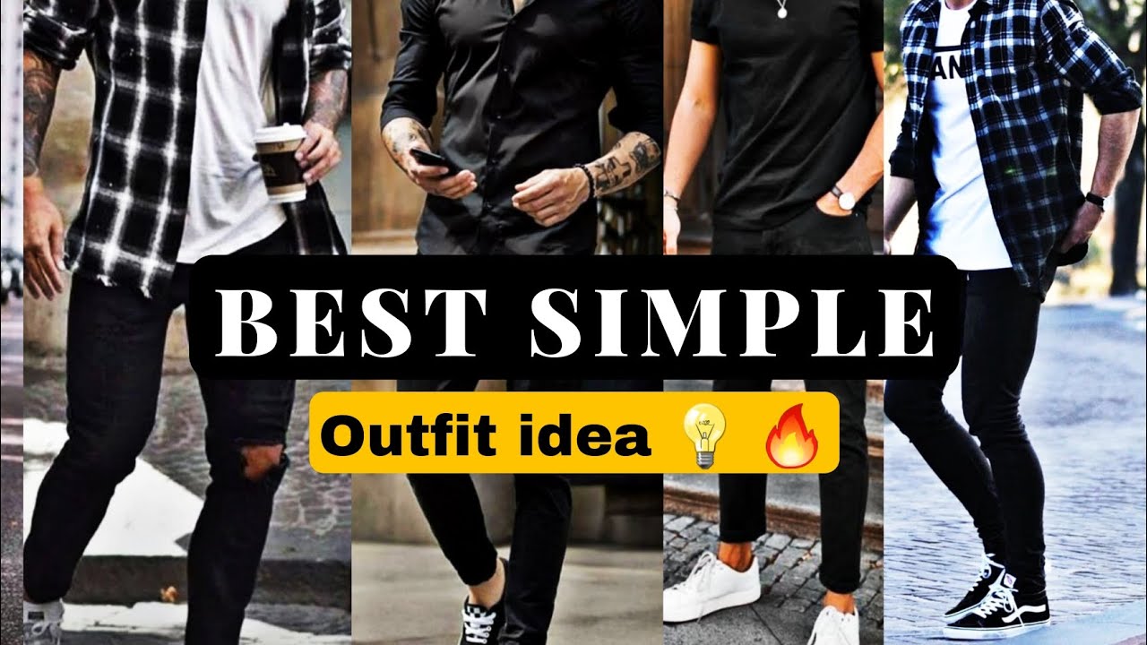 Best simple outfit combinations | Budget outfit for Men - YouTube