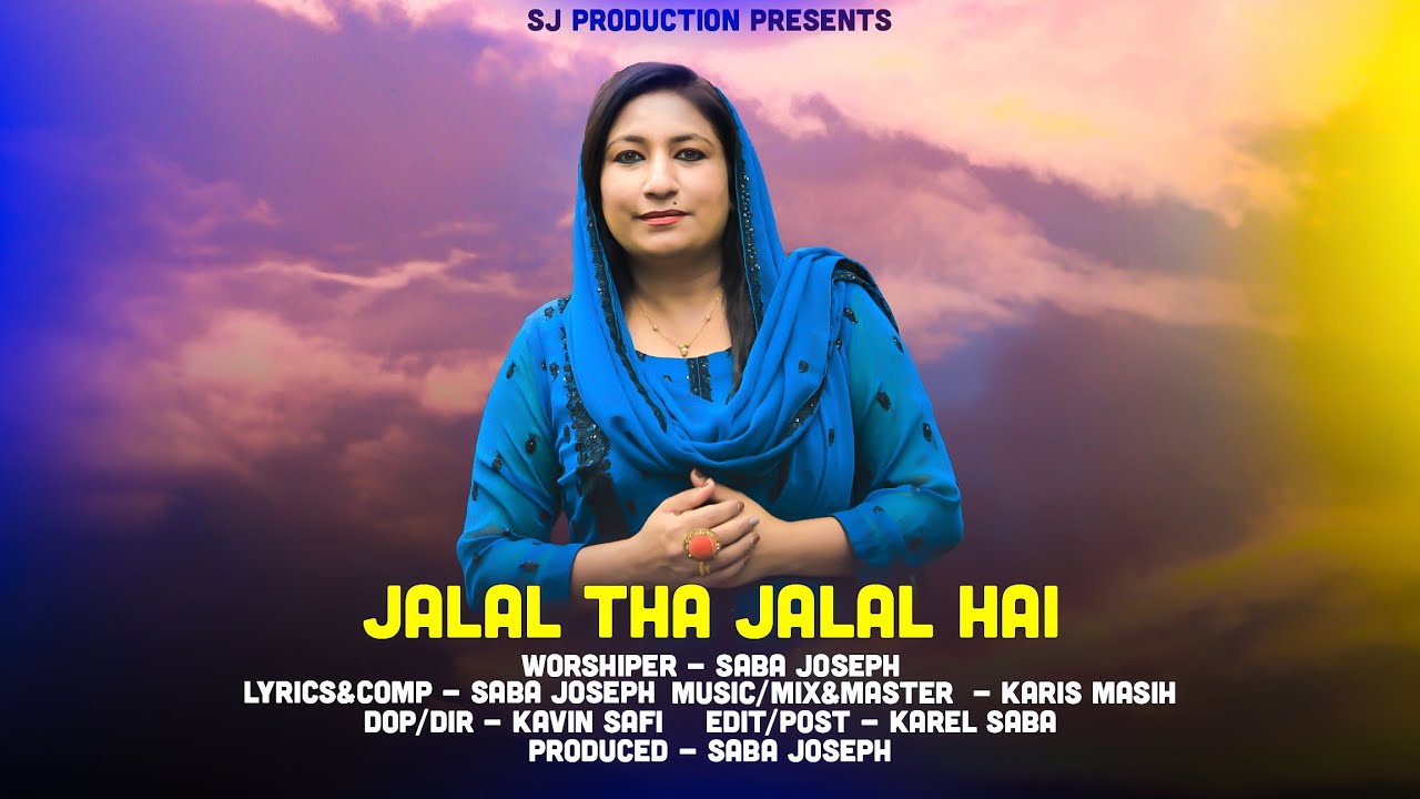"Jalal Tha Jalal Hai" - Soulful Masihi Geet 2023 | Saba Joseph (Vocals ...