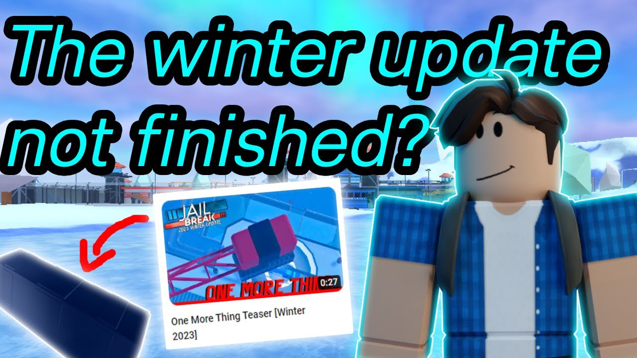 The Jailbreak WINTER UPDATE NOT FINISHED? | Roblox Jailbreak - YouTube