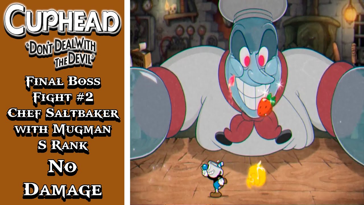 Cuphead DLC | Final Boss Fight #2 Chef Saltbaker with Mugman (Expert ...