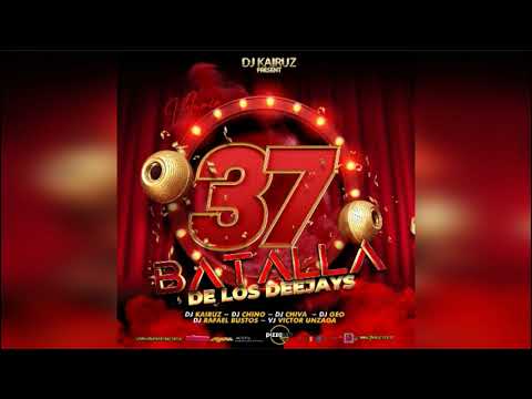 BATALLA DE LOS DJs 37 DJ KAIRUZ