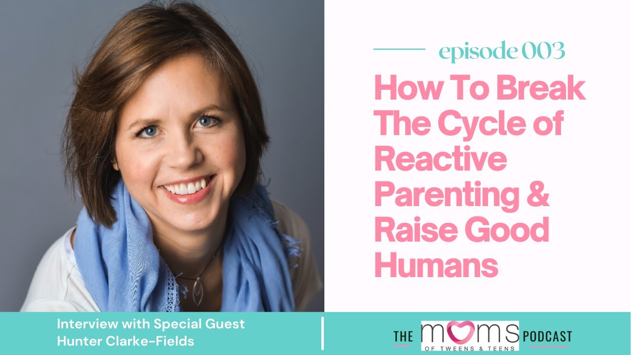How To Break The Cycle of Reactive Parenting & Raise Good Humans with ...