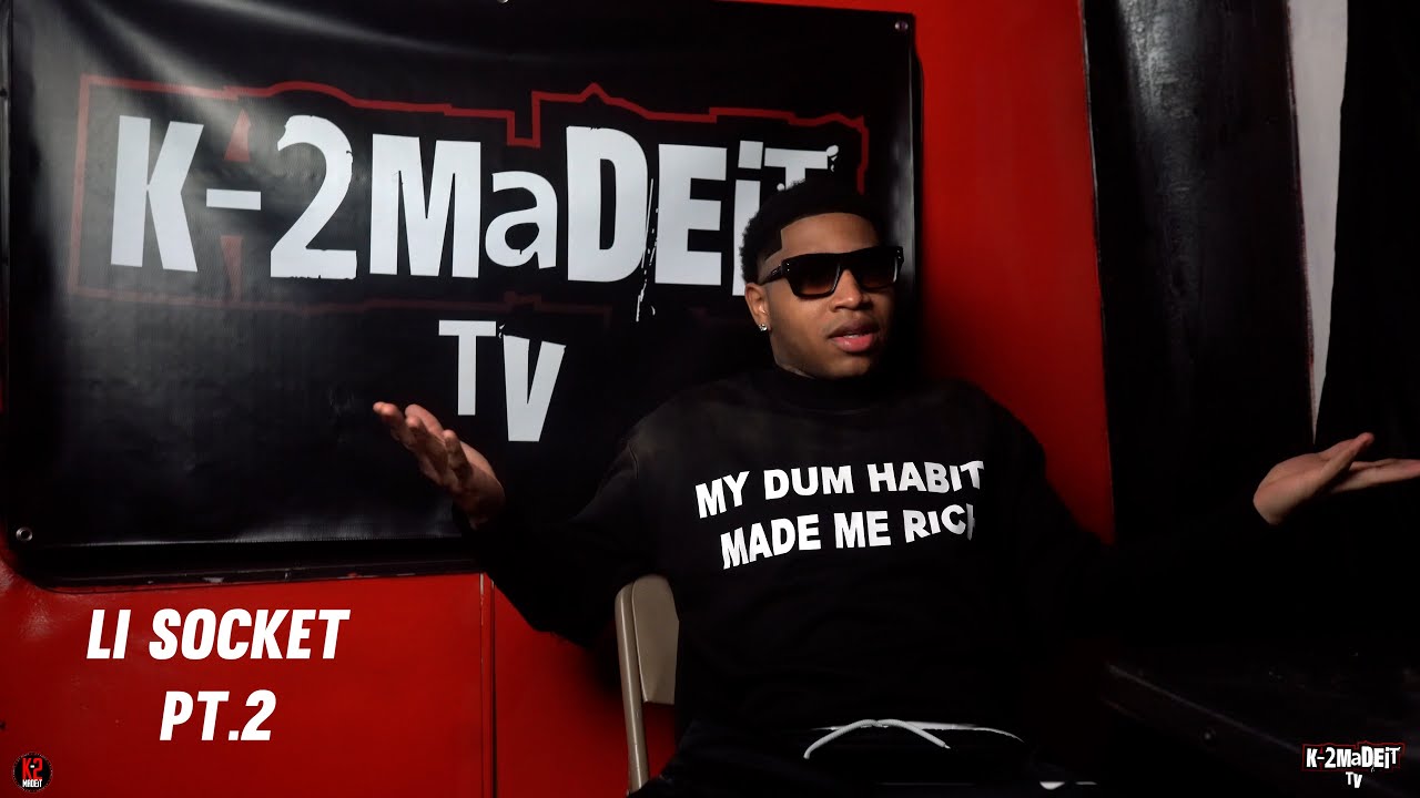 Li Socket : The Dope Boys Had All The Money Where I Come From & Top 5 ...
