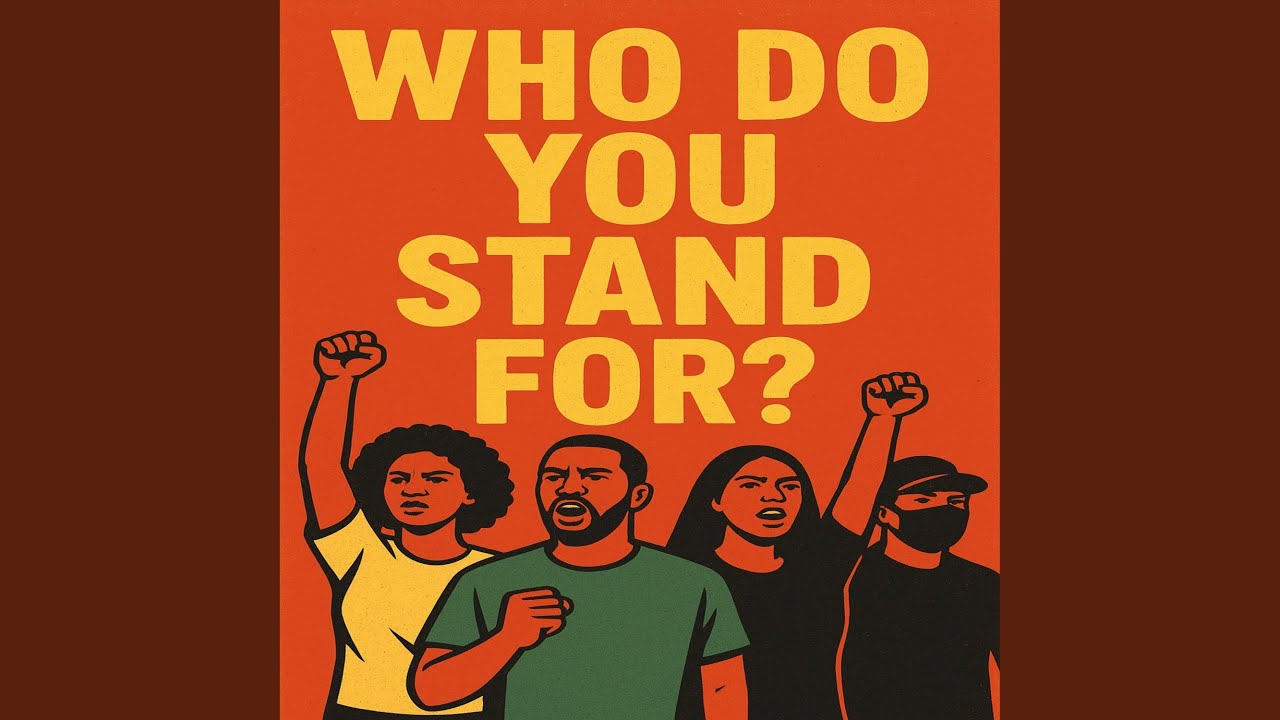 Who Do You Stand For (Anthem Version) - YouTube