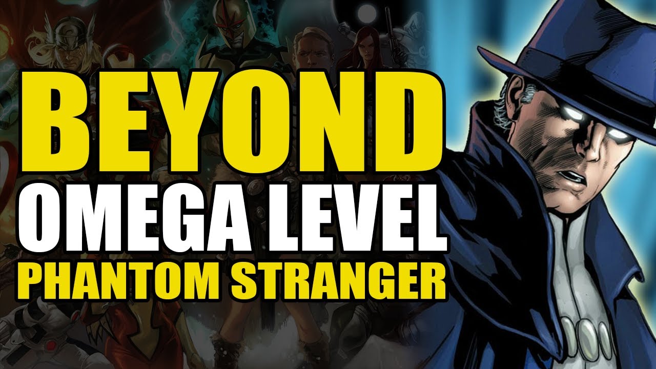 Beyond Omega Level: Phantom Stranger | Comics Explained - YouTube