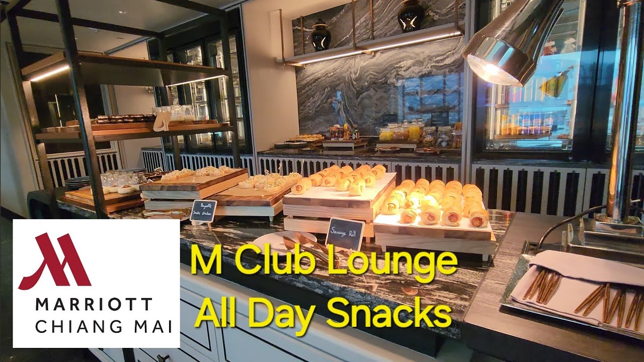 All Day Snacks M Club Lounge Chiang Mai Marriott Hotel เชียงใหม่ ...