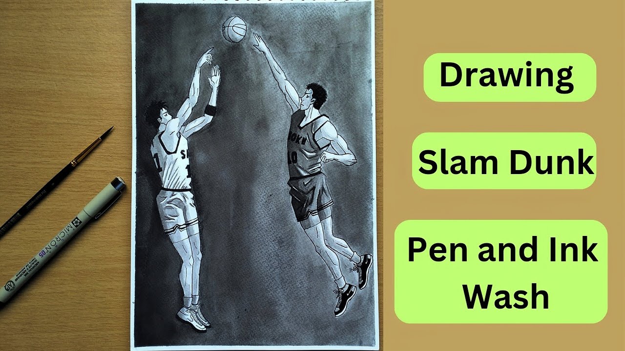 Drawing Slam Dunk | Pen and Ink Wash | Time-Lapse|Step-by-step - YouTube