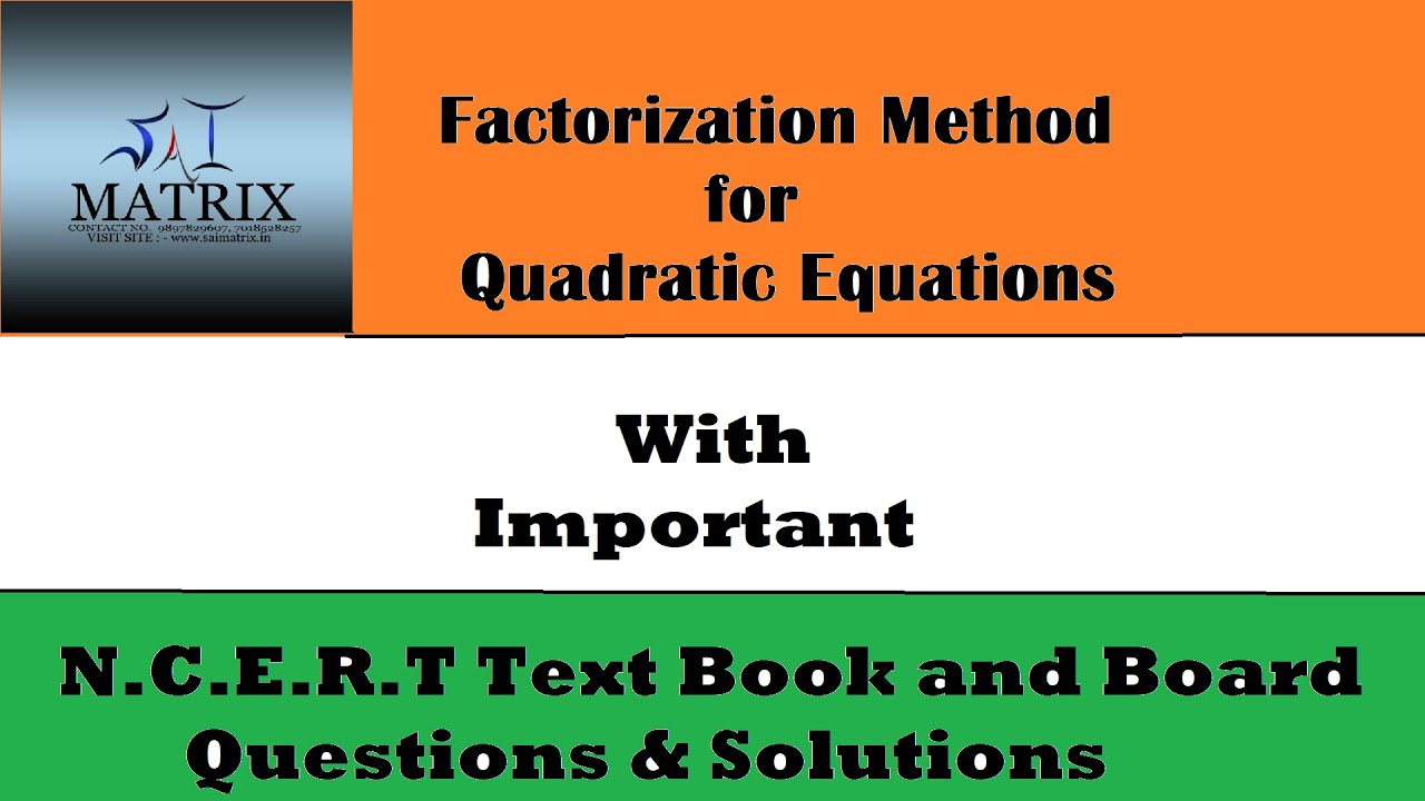 Factorization Method|#Splitting the Middle Term|Ch-4:#Quadratic ...