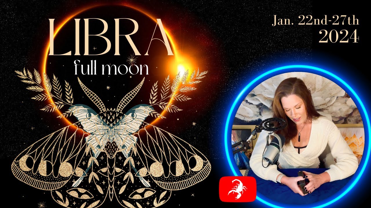 LIBRA | Hindsight Is 20/20 🔍 | Full Moon Reading | Jan 22nd-27th - YouTube