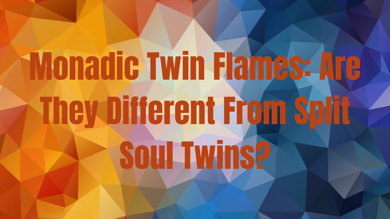 Monadic Twin Flames: Are They Different From Split Soul Twins? ️‍🔥🔥 ️dm ...