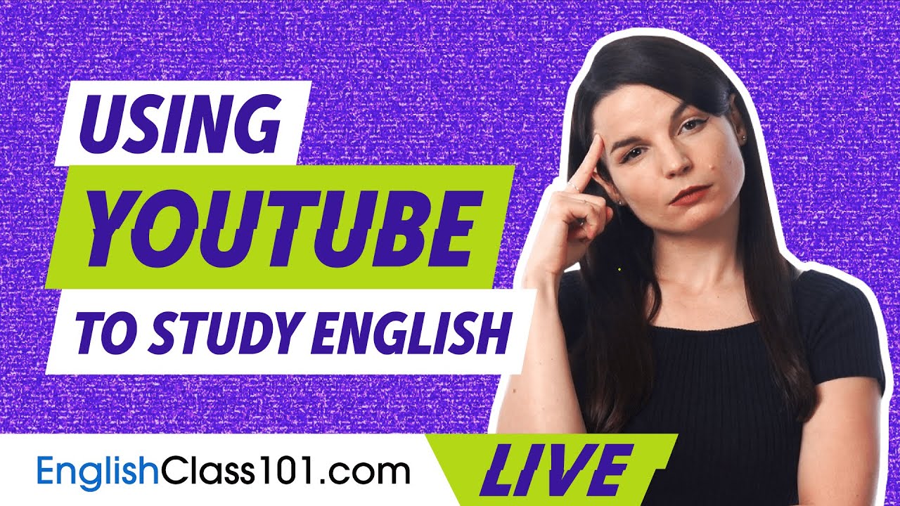 How to Use YouTube to Study English - YouTube