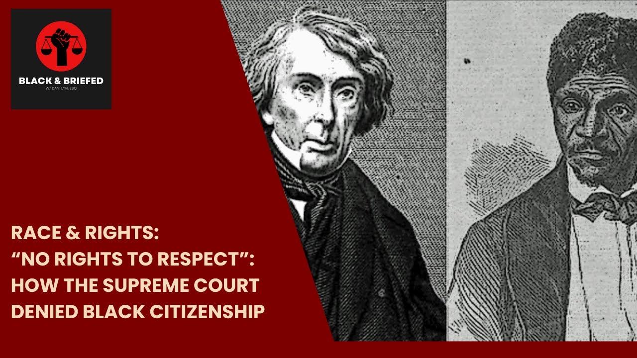 Race & Rights: "No Rights to Respect--" How the Supreme Court Denied ...