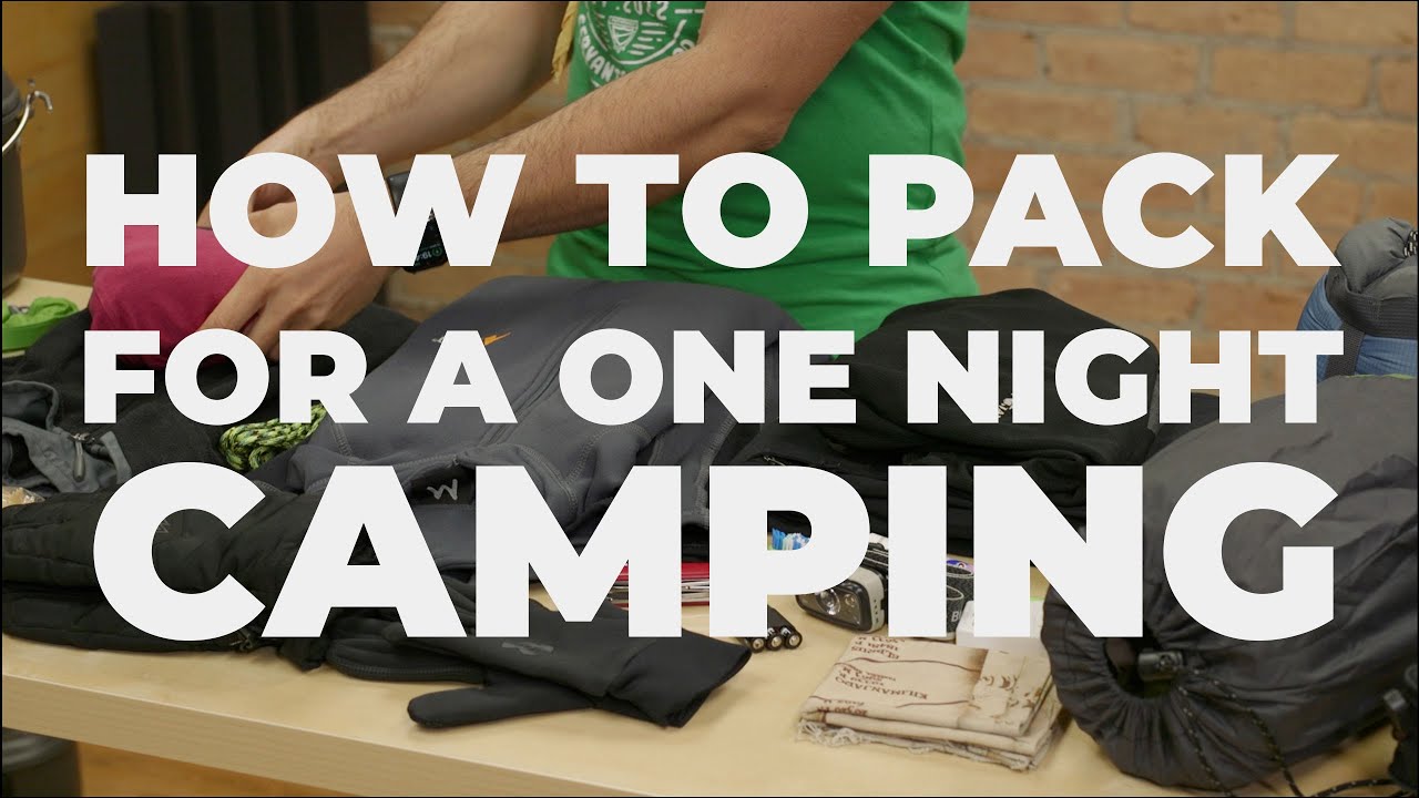 How to pack for a one night camping - YouTube