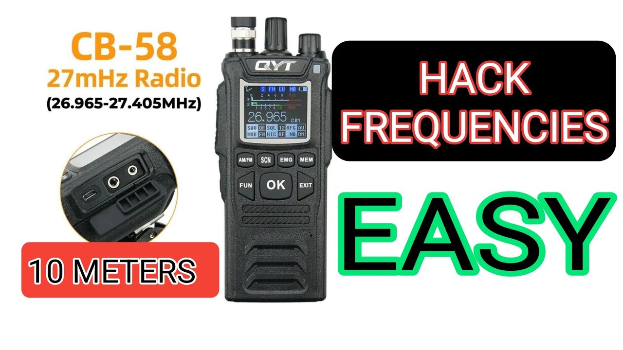 QYT CB-58 - HACK FREQUENCIES EASY - YouTube