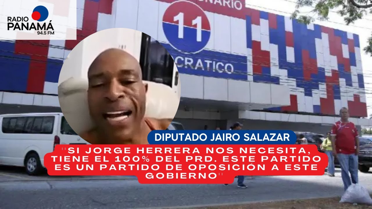 Diputado Jairo Salazar: Hubo conspiración contra Shirley y afirma que el PRD es oposición - YouTube
