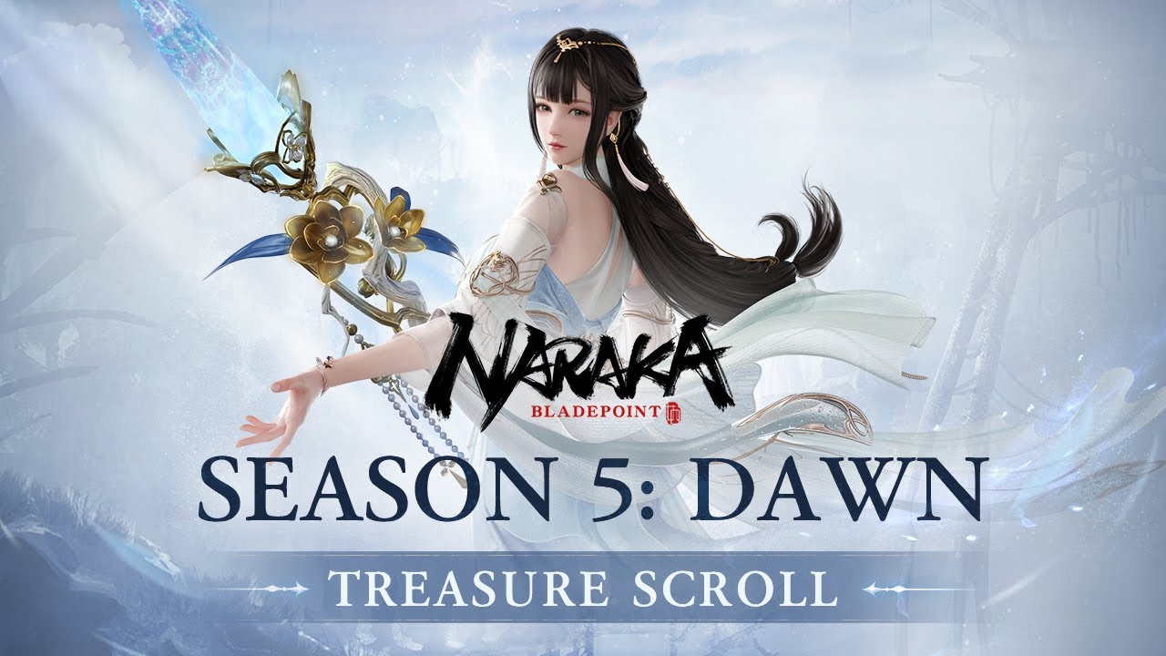 Season 5: DAWN Treasure Scroll Preview | NARAKA: BLADEPOINT - YouTube